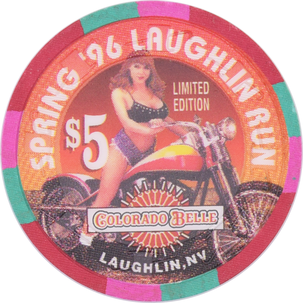 Colorado Belle Casino Laughlin Nevada $5 Spring 96' Laughlin Run Chip