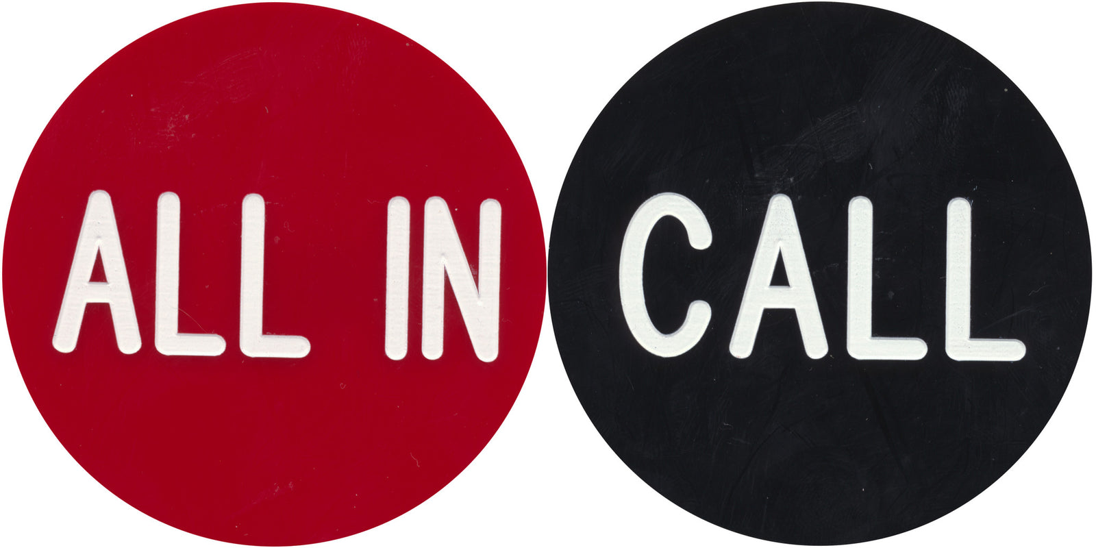 ALL IN / CALL 2.5" Button