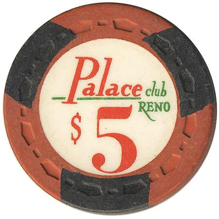 Palace Club Casino Reno Nevada $5 Chip 1972